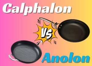 Anolon vs. Calphalon Cookware: What's the Difference?