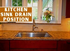Kitchen Sink Drain Position: Rear vs. Center vs. Side